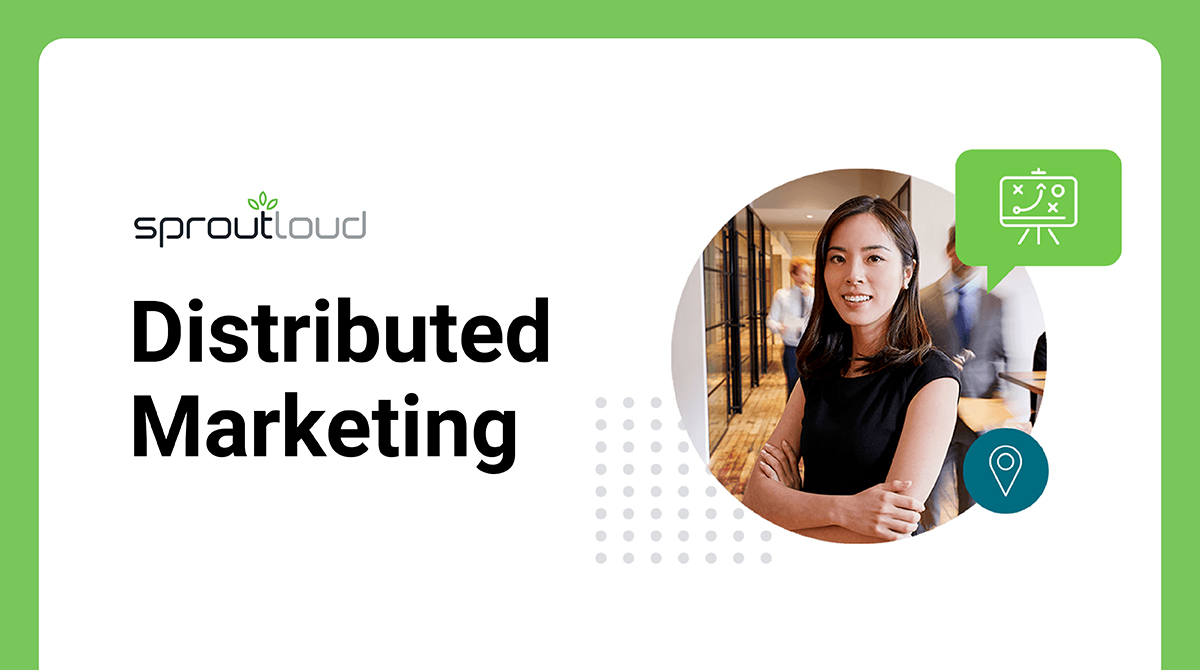 Distributed Marketing Solutions | SproutLoud